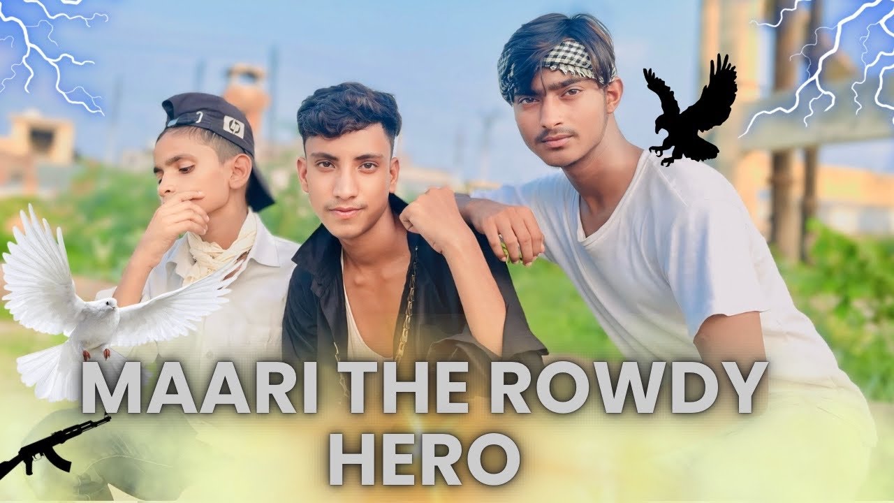 MAARI THE ROWDY HERO || SHORT FILM | south movie | AZEEM TRT | #comedy ...