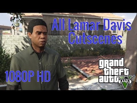 GTA 5 | All Lamar Davis Cutscenes 1080P HD - YouTube