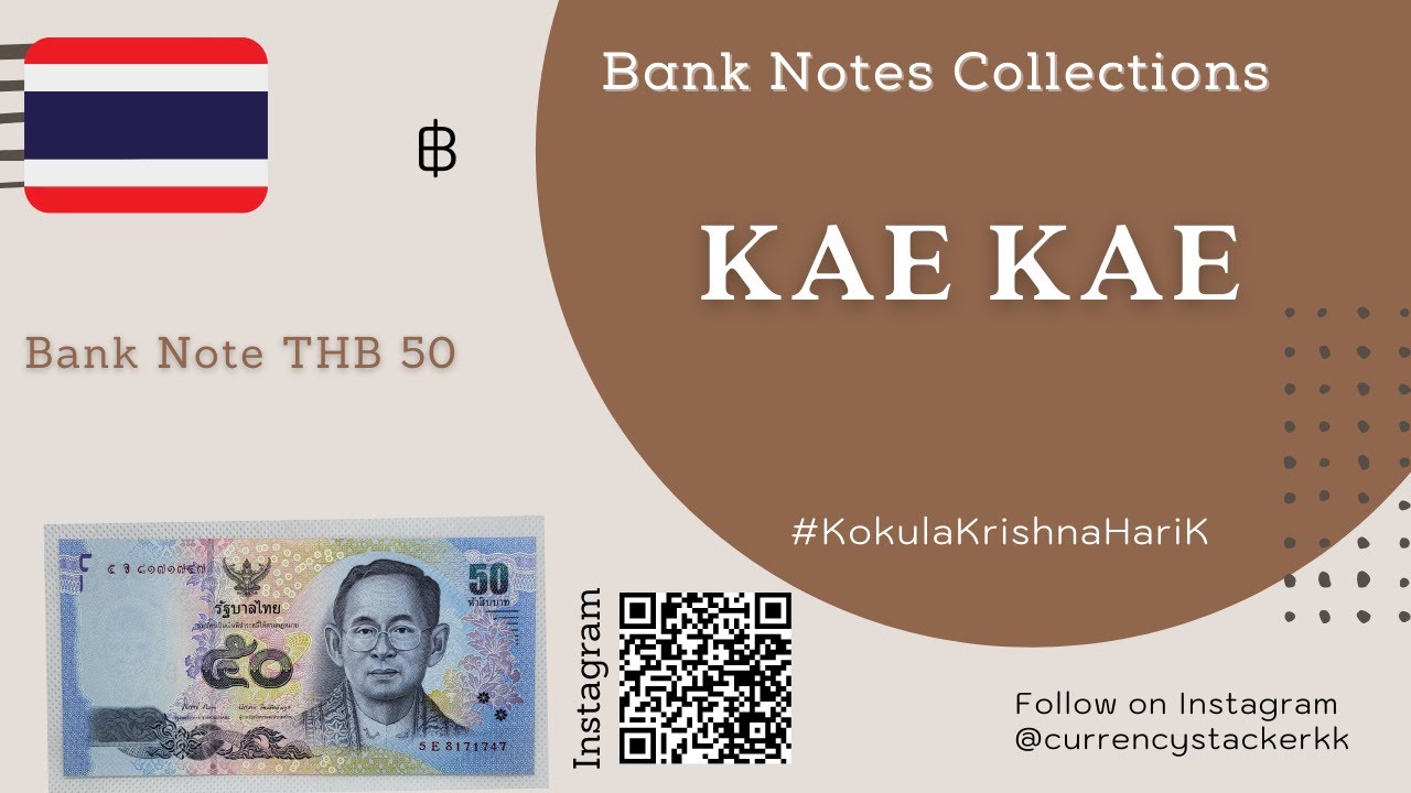 THB 50 | Bank Note | Fifty Thai Bhat | Kae Kae | CurrencyStackerKK ...