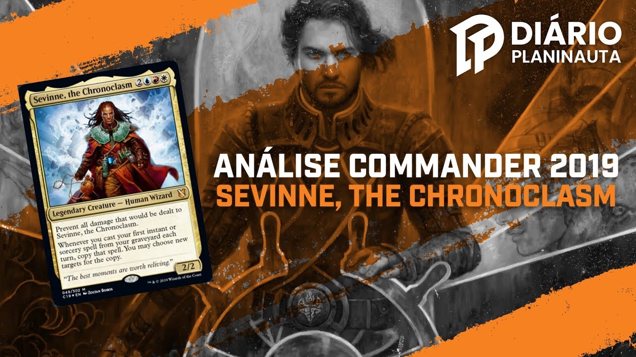 Análise Commander 2019 - Mystic Intellect (Sevinne, the Chronoclasm) # ...