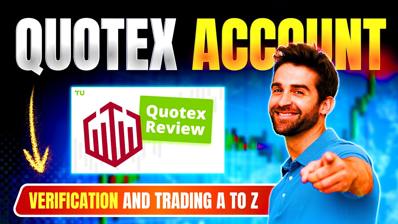 how to open quotex trading account, quotex verification process - YouTube