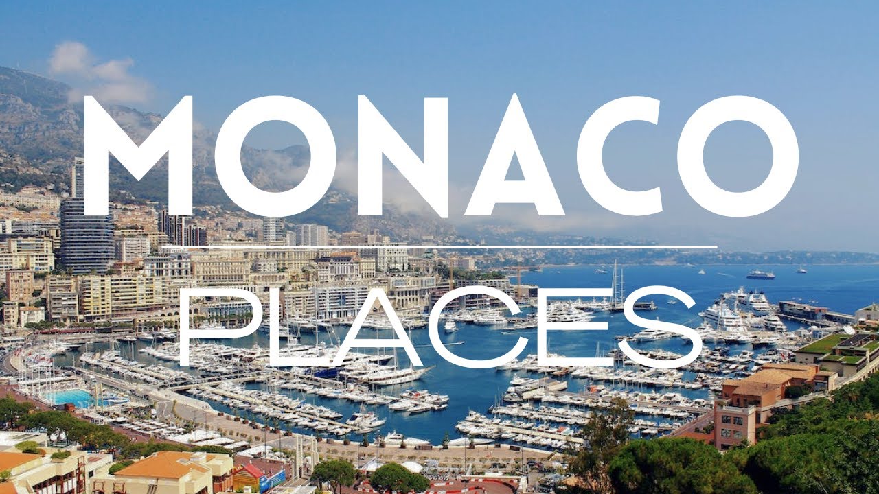 10 Best Places to Visit in Monaco | Travel Video - YouTube
