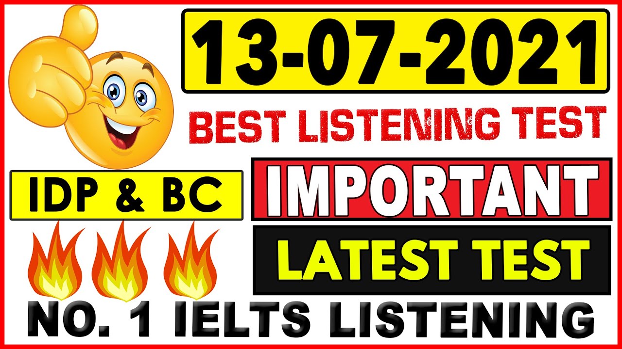 NEW IELTS LISTENING PRACTICE TEST 2021 WITH ANSWERS 13 07 2021 new-ielts-listening-practice-test-2021-with-answers-13-07-2021