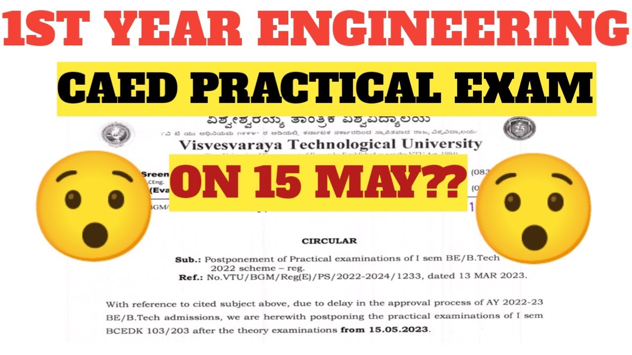 WHEN IS CAED PRACTICAL EXAM FOR 1ST SEM ENGINEERING?? @vtuupdate - YouTube