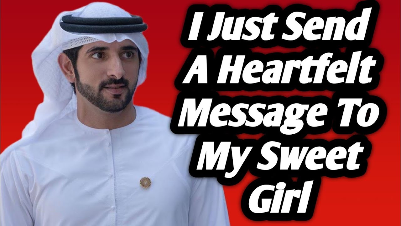 I Just Send A Heartfelt Message To | Sheikh Hamdan Fazza Poetry ...