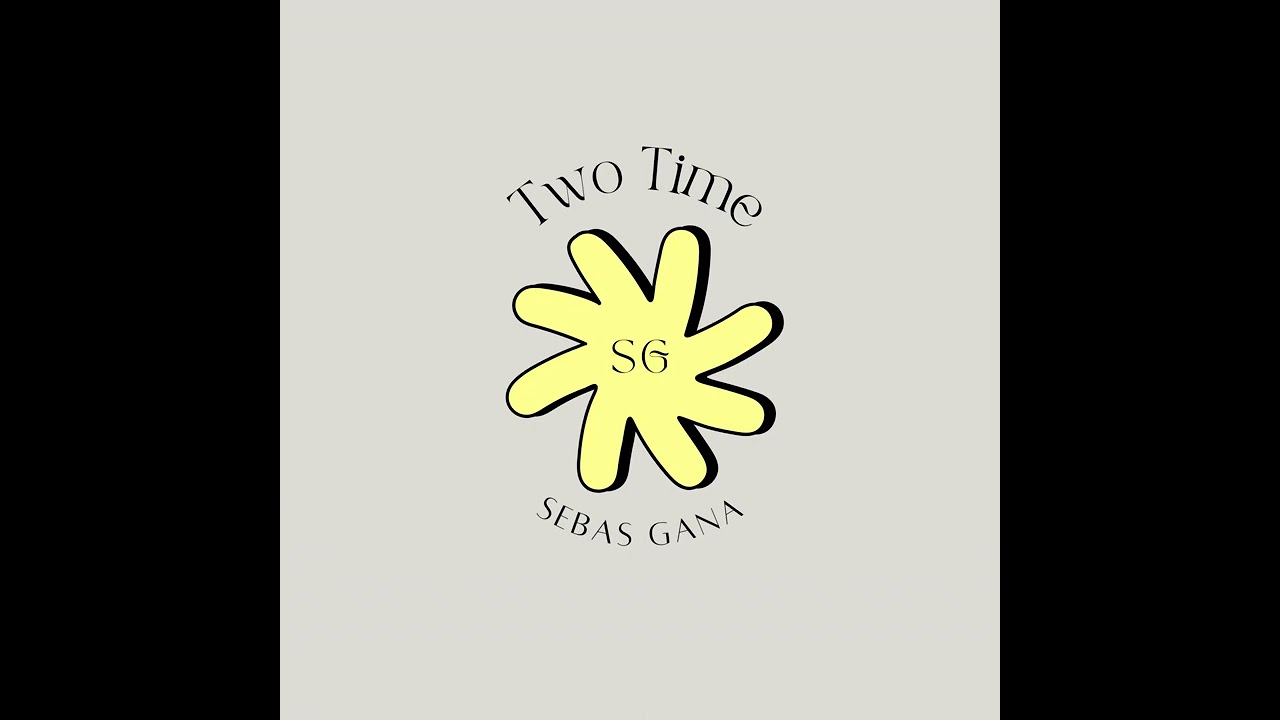 Two Time - @Sebas Gana (Official Audio) - YouTube