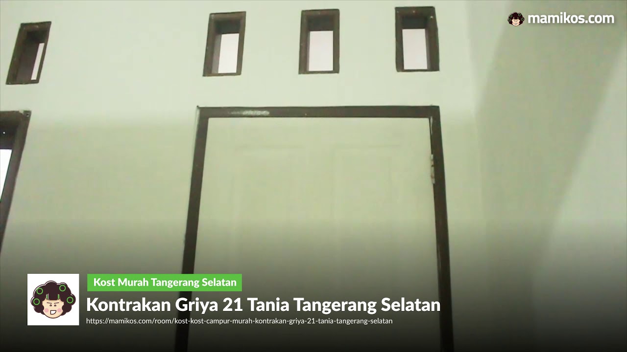 Kontrakan Griya 21 Tania Tangerang Selatan - YouTube