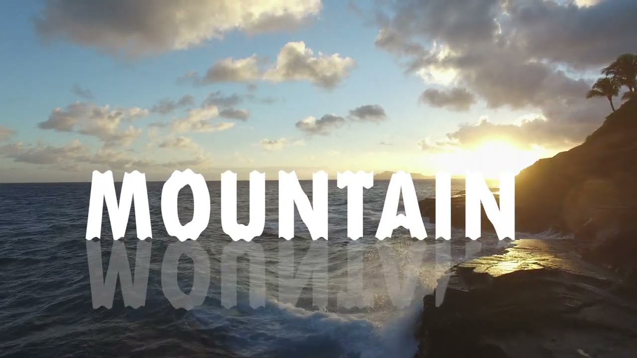 Mountain Text Reveal - YouTube