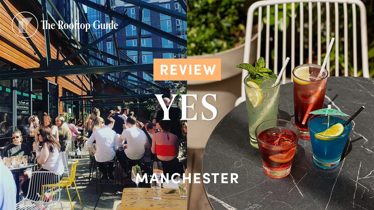 YES Rooftop Bar in Manchester - Review - YouTube