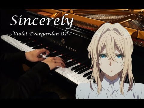 Violet Evergarden OP Sincerely Piano Full Ver.【HarmonicStudio】 - YouTube