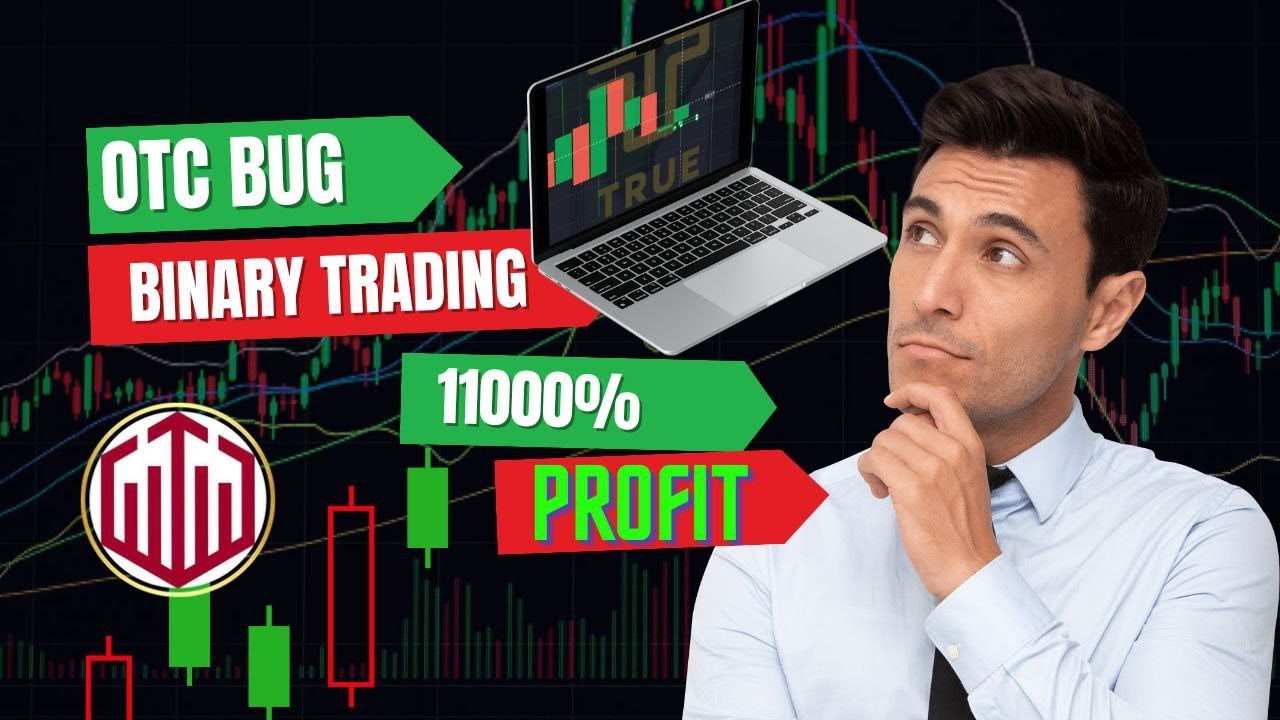 BINARY OTC BUG - YouTube