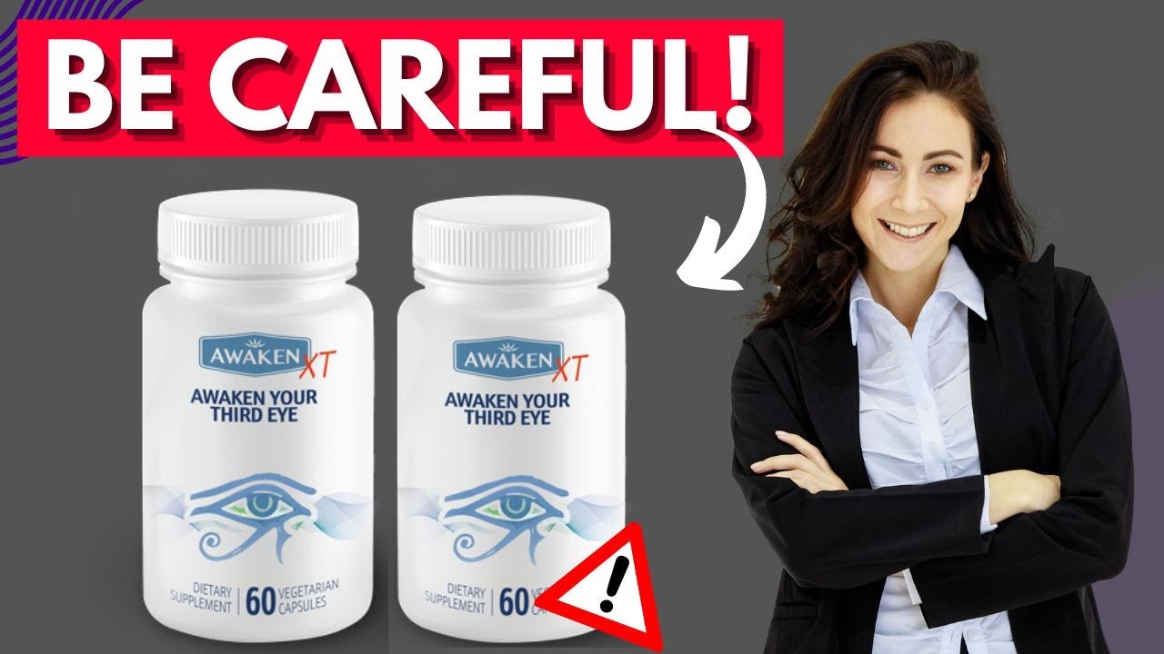 AWAKEN XT ((⚠️BE CAREFUL!!⚠️)) Awaken XT Review - AwakenXT Reviews ...