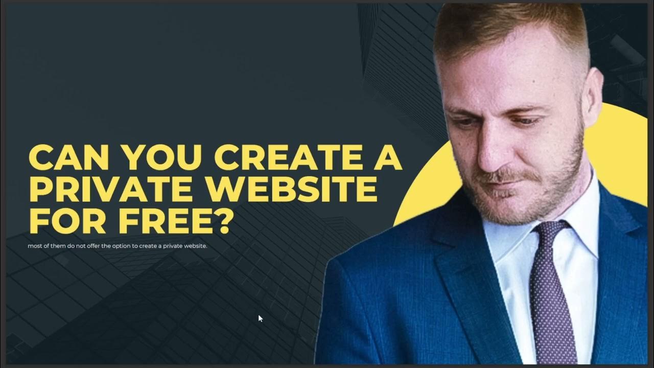CAN YOU CREATE A PRIVATE WEBSITE FOR FREE - YouTube