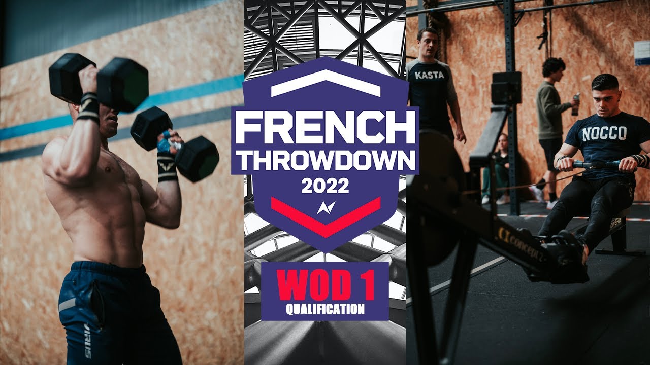 French Throwdown 2022 - Wod 1 - - YouTube