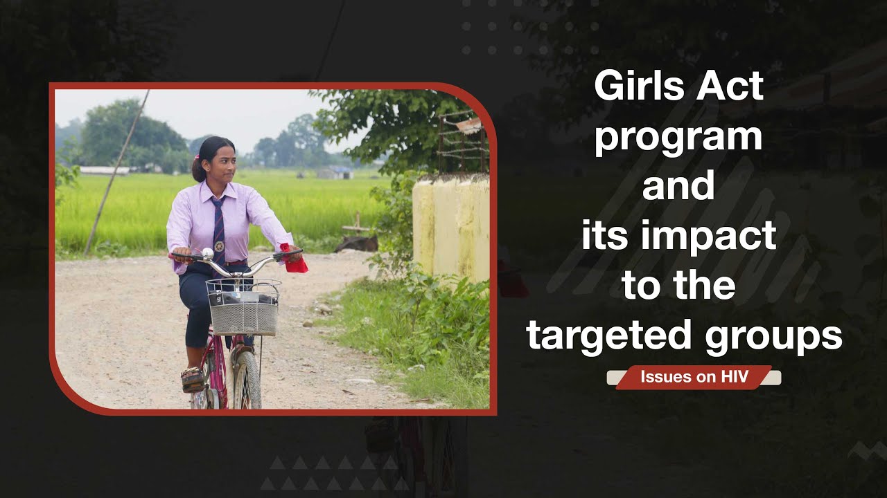 Girls Act program and its impact to the targeted groups. HIVKA SAWAL S ...
