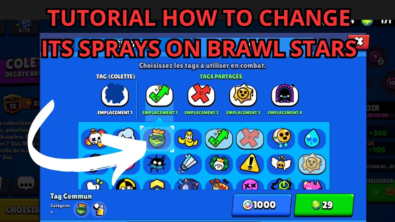 TUTORIAL HOW TO CHANGE YOUR SPRAYS ON Brawl Stars TUTORIAL CHANGE YOUR TAGS brawl stars ...
