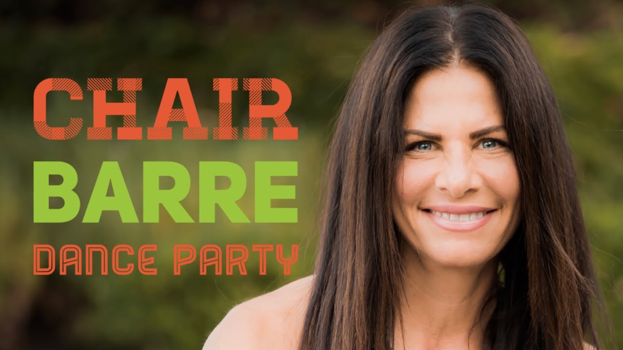 45- minute Chair Barre Dance Party! - YouTube