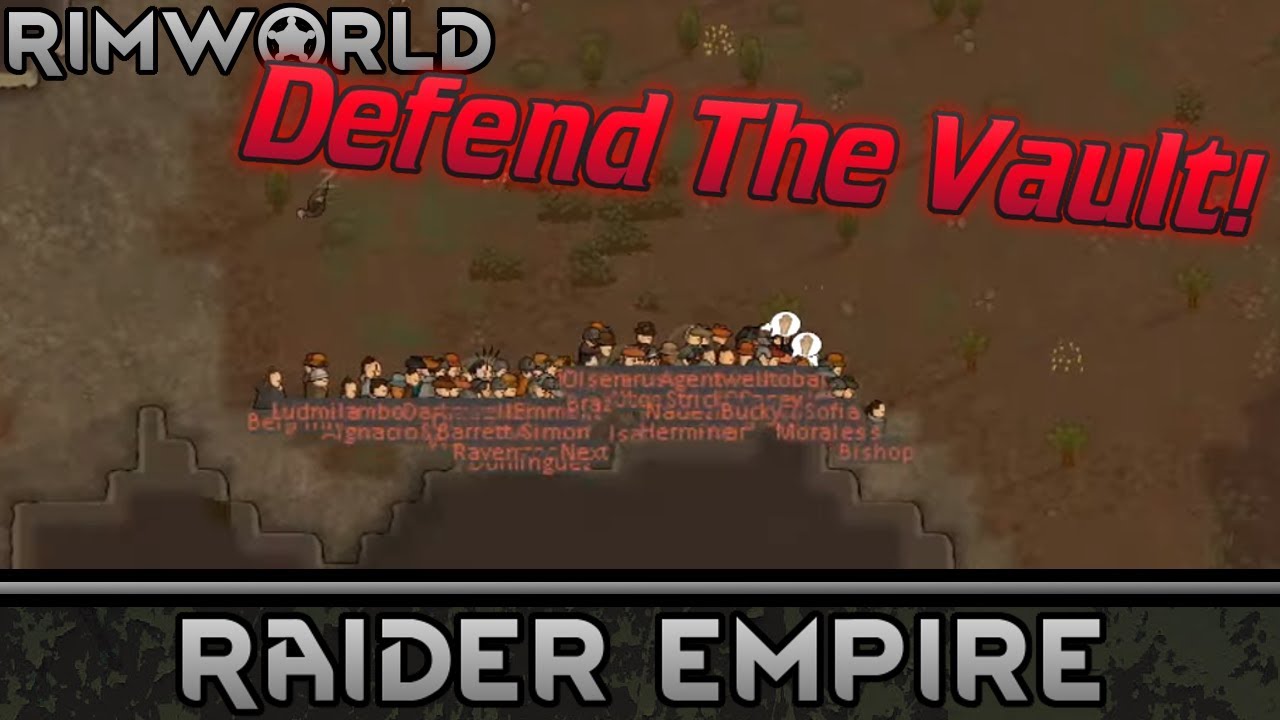 [120] Defend The Vault! | RimWorld 1.0 Raider Empire - YouTube