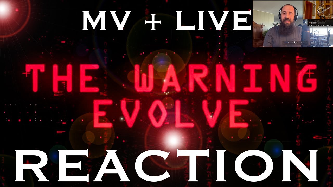THE WARNING - EVOLVE (mv + live sessions) - REACTION - YouTube