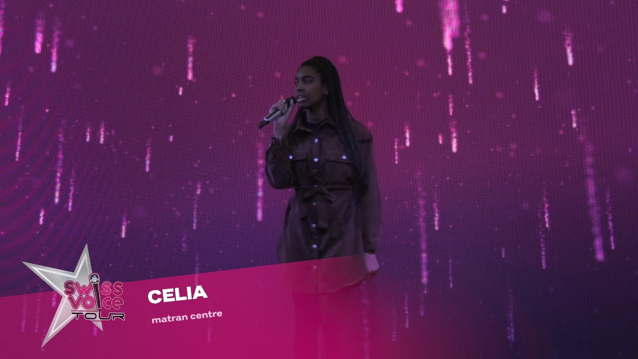 Celia - Swiss Voice Tour 2022, Matran Centre - YouTube