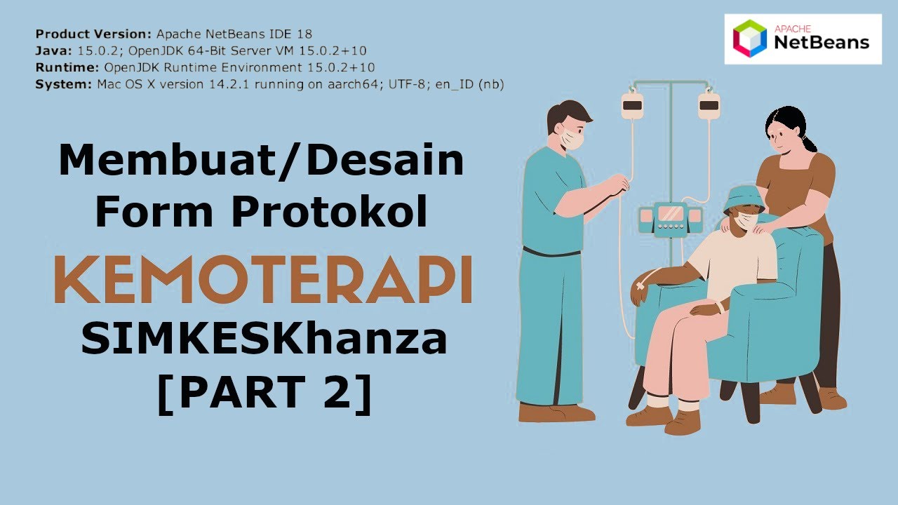 Membuat/Desain Form Protokol Kemoterapi (lanjutan sebelumnya) [Part 2 ...