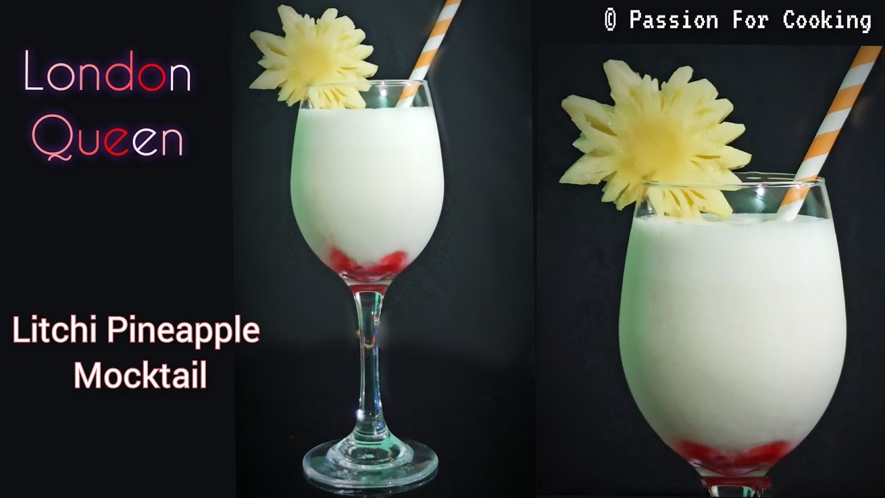 London Queen | Litchi Pineapple Mocktail | easy to make 3 ingredient ...