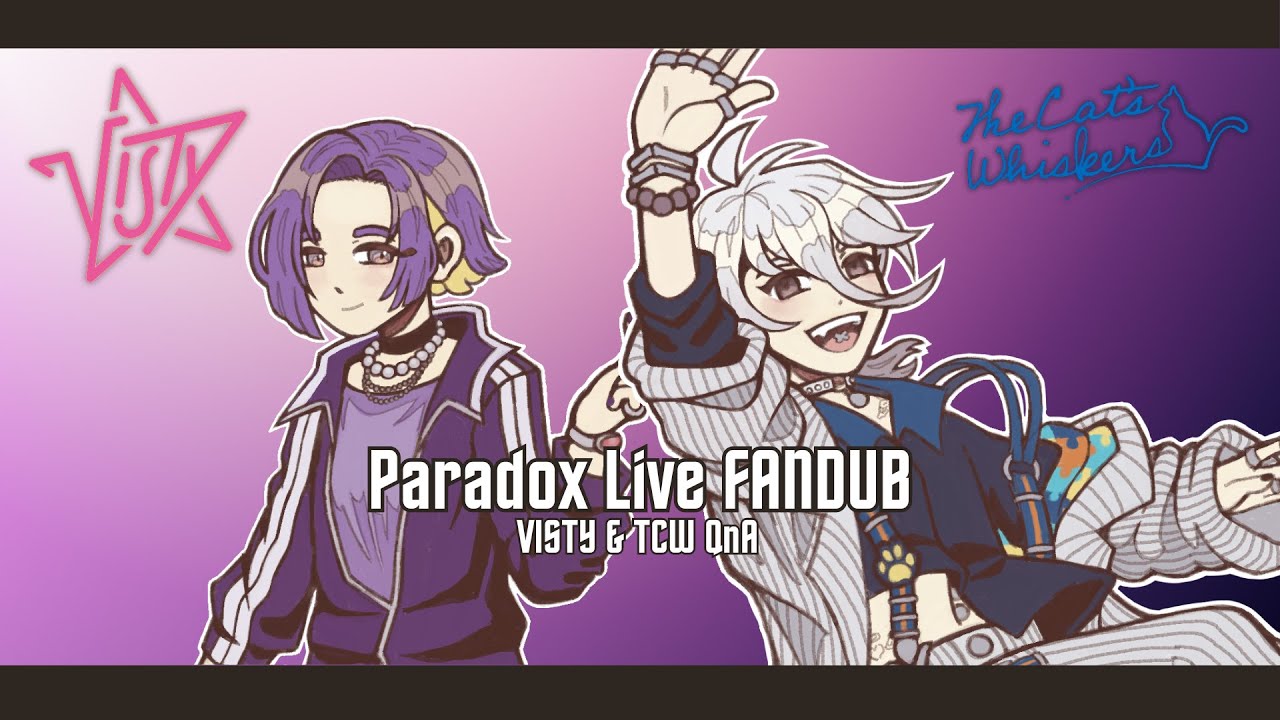 Paradox Live FANDUB 4th Anniversary Mini-Series Pt 1 - Aoi Kureha and ...