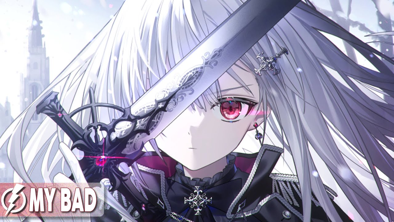 Nightcore - My Bad (Lyrics) - YouTube