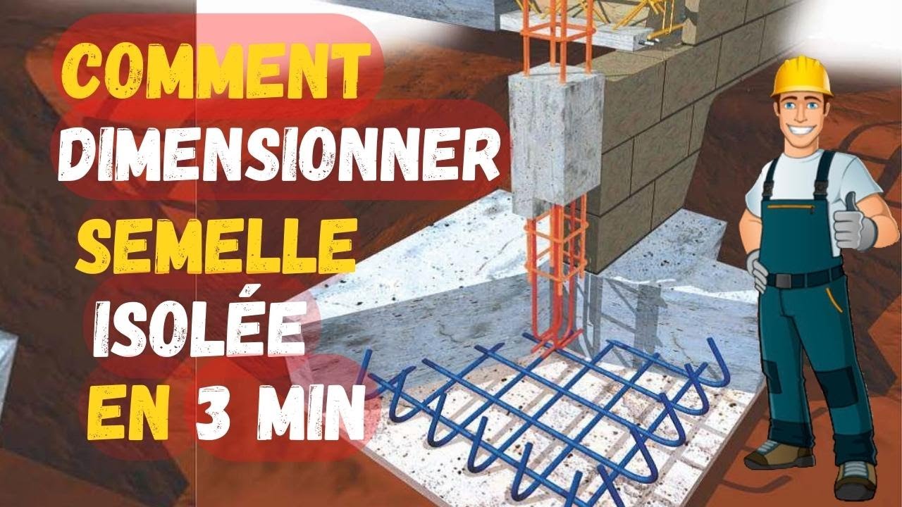 Comment dimensionner une semelle isolée en béton suivant B.A.E.L en 3 ...