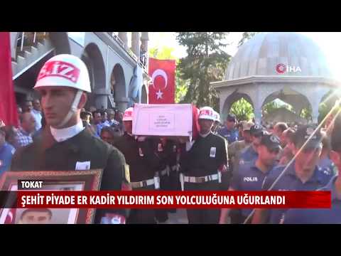 Şehit Piyade Er Kadir Yıldırım son yolculuğa uğurlandı