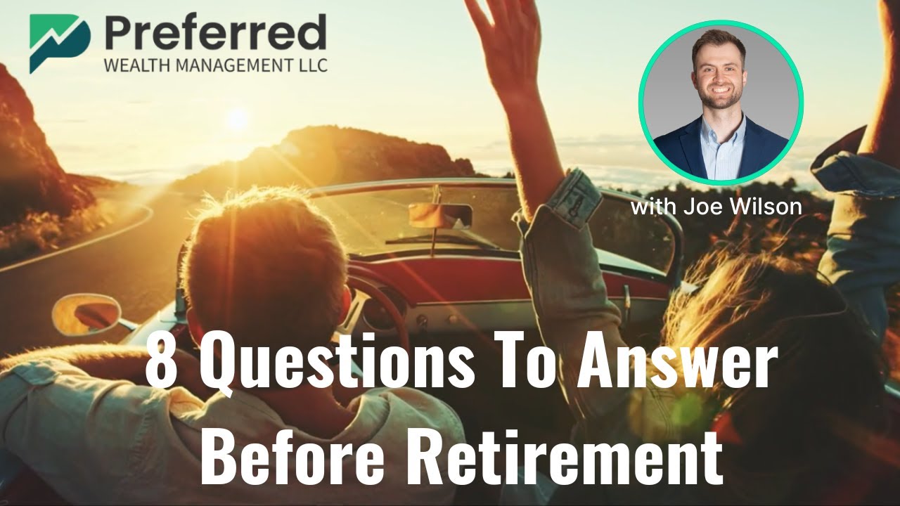 8 Questions To Answer Before Retirement - YouTube