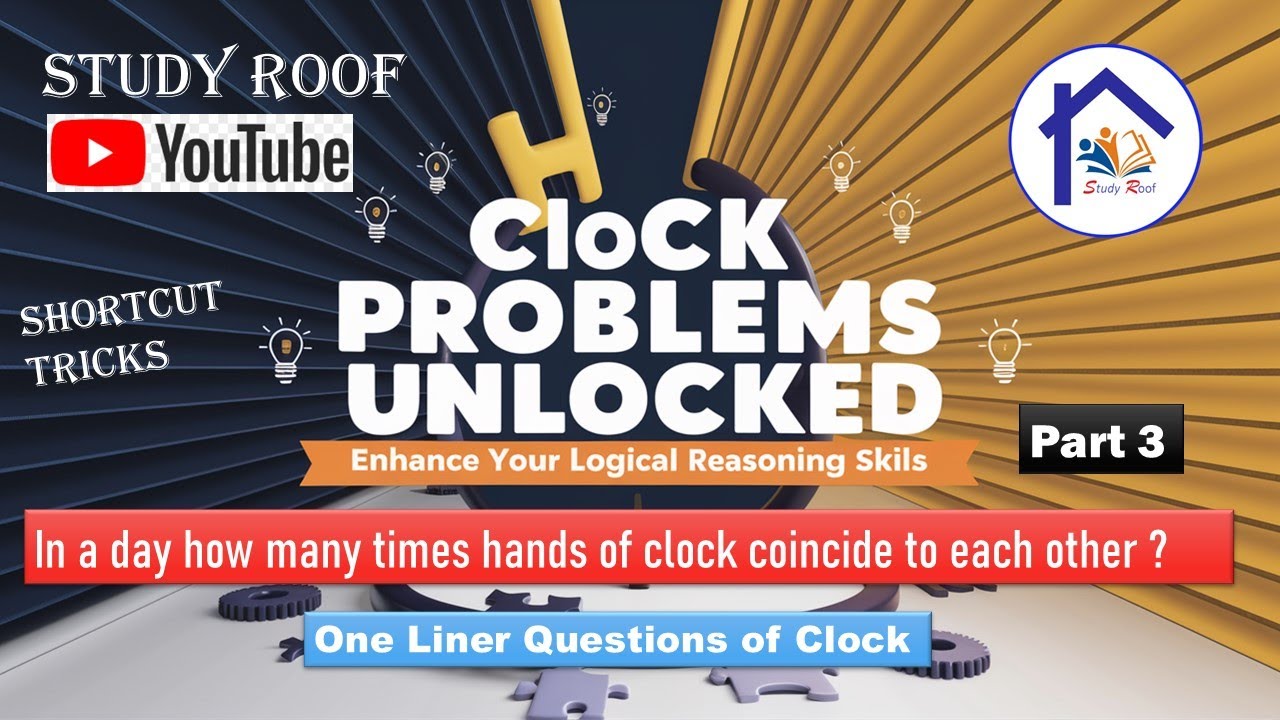 Master Clock Problems (Part 3) 🔴Ultimate Logical Reasoning Techniques!🔴 ...