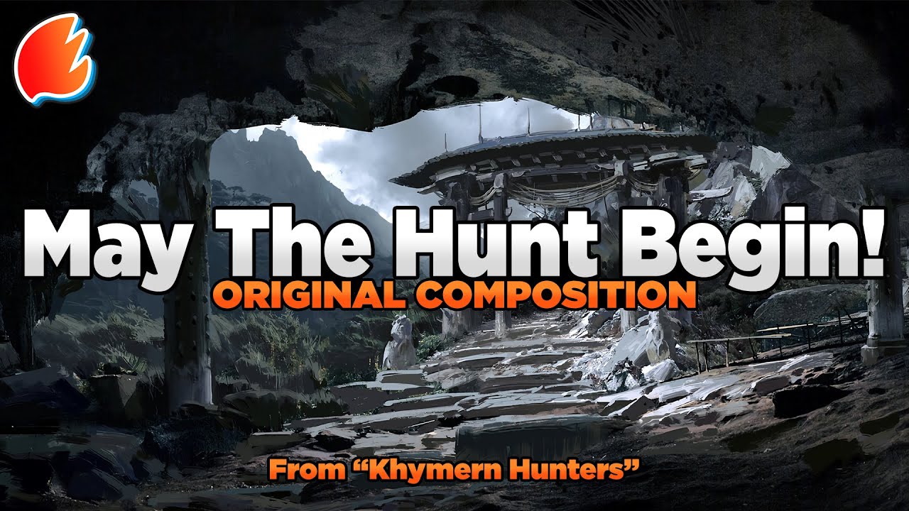 May The Hunt Begin! (Battle 1): Original Composition ★ Khymern Hunters ...