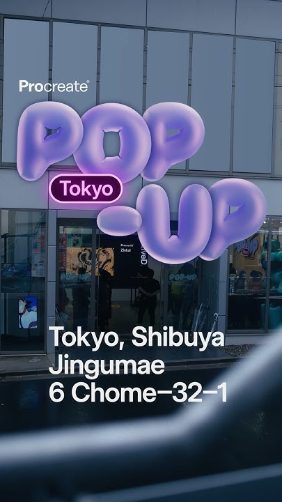 Procreate Pop Up Tokyo - YouTube