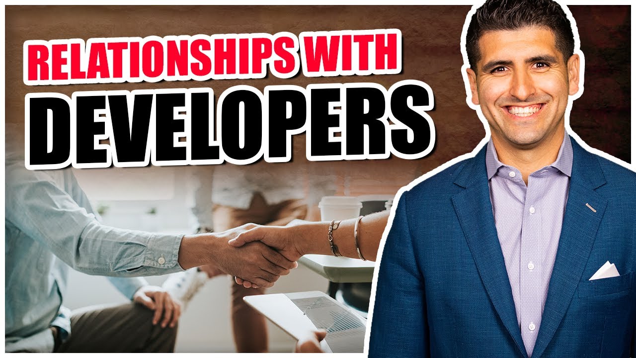 Building relationship w/real estate developers, How to work with ...