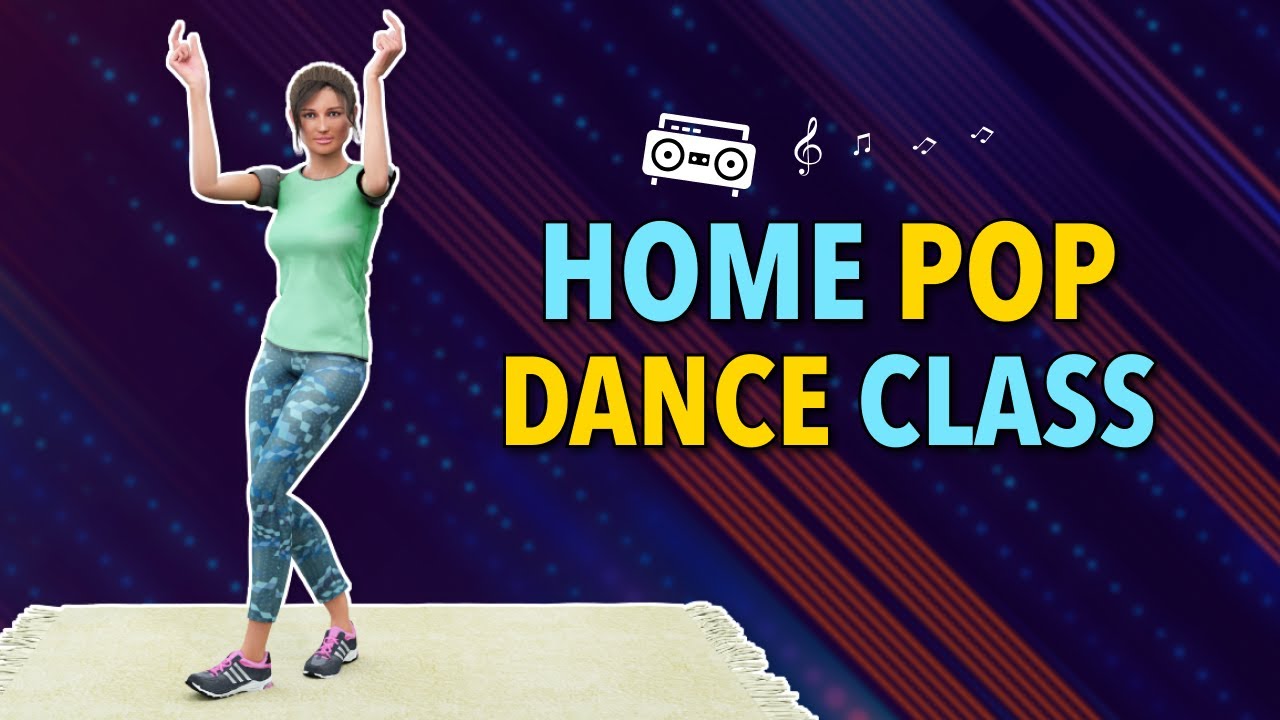 Home Pop Dance Class - Winning Workout for Weight Loss - YouTube