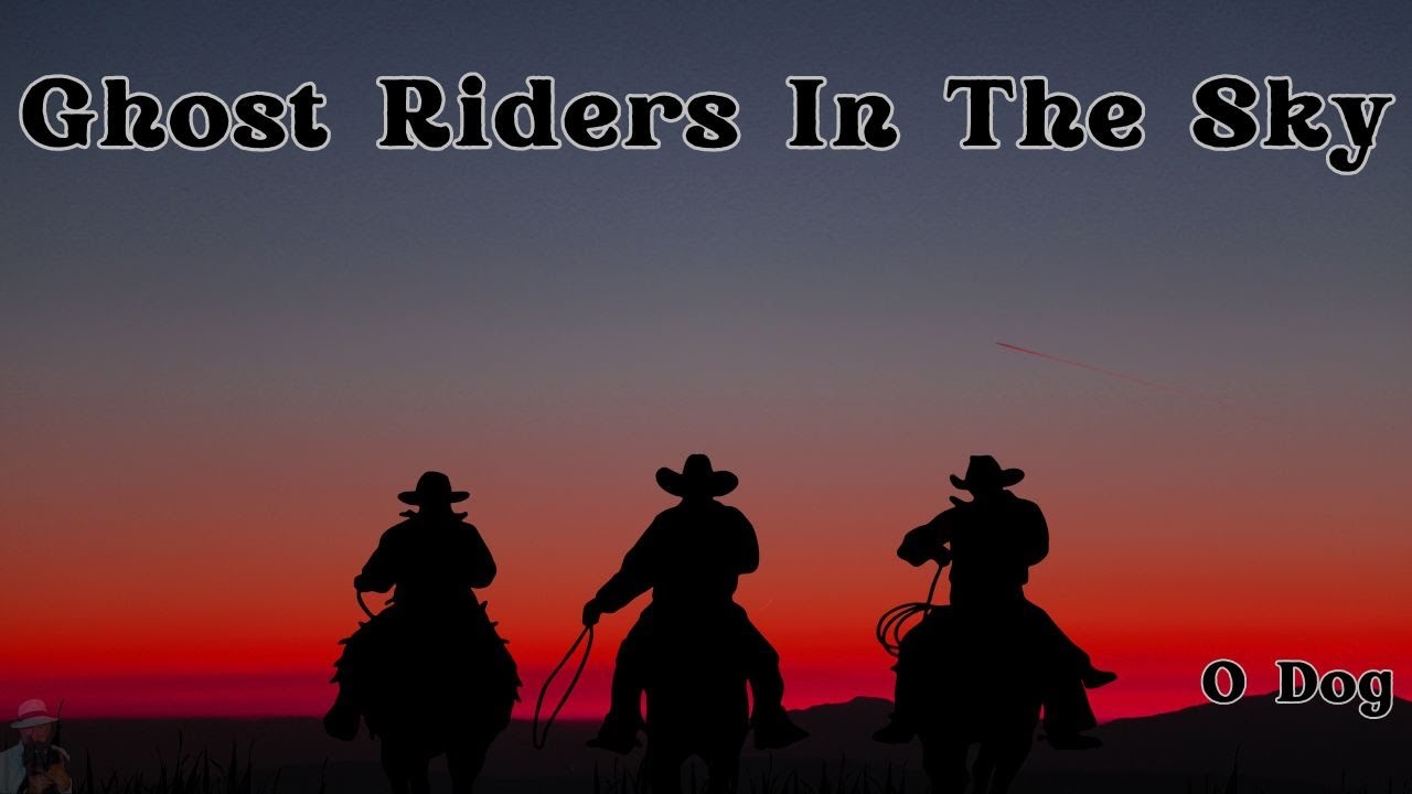 Ghost Riders In The Sky (A Cowboy Legend) - YouTube