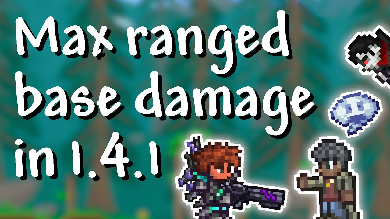 Terraria - 1.4.1 Maximum ranged base damage (above 26 000 per hit ...