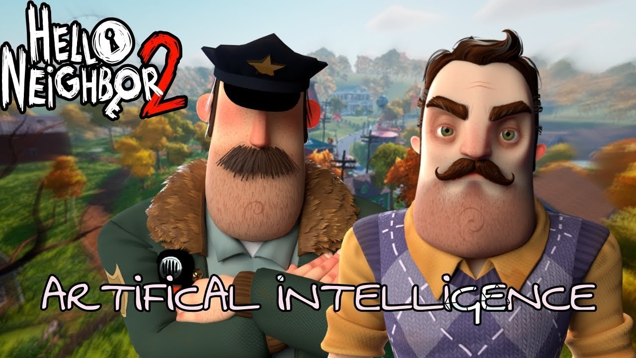 Hello Neighbor 2:Artificial İntelligence 🤠(AI EXPERİENCE) - YouTube