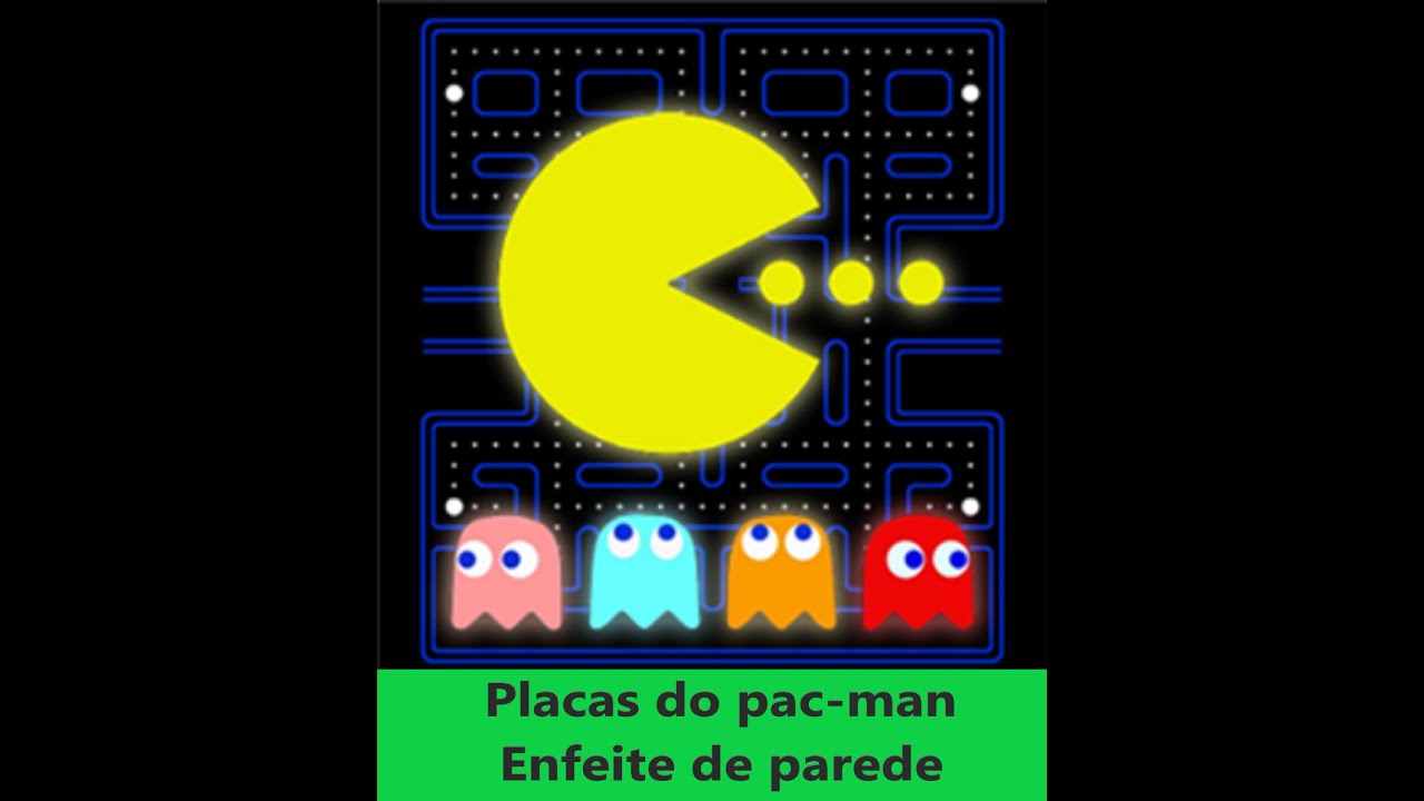 Placas Geek - Tema Pac-man - YouTube