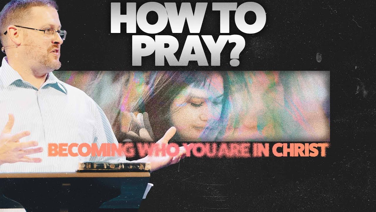 Steadfast In Prayer: Becoming Who You Are In Christ | Colossians 4:2-6 | Andrew Poe - YouTube