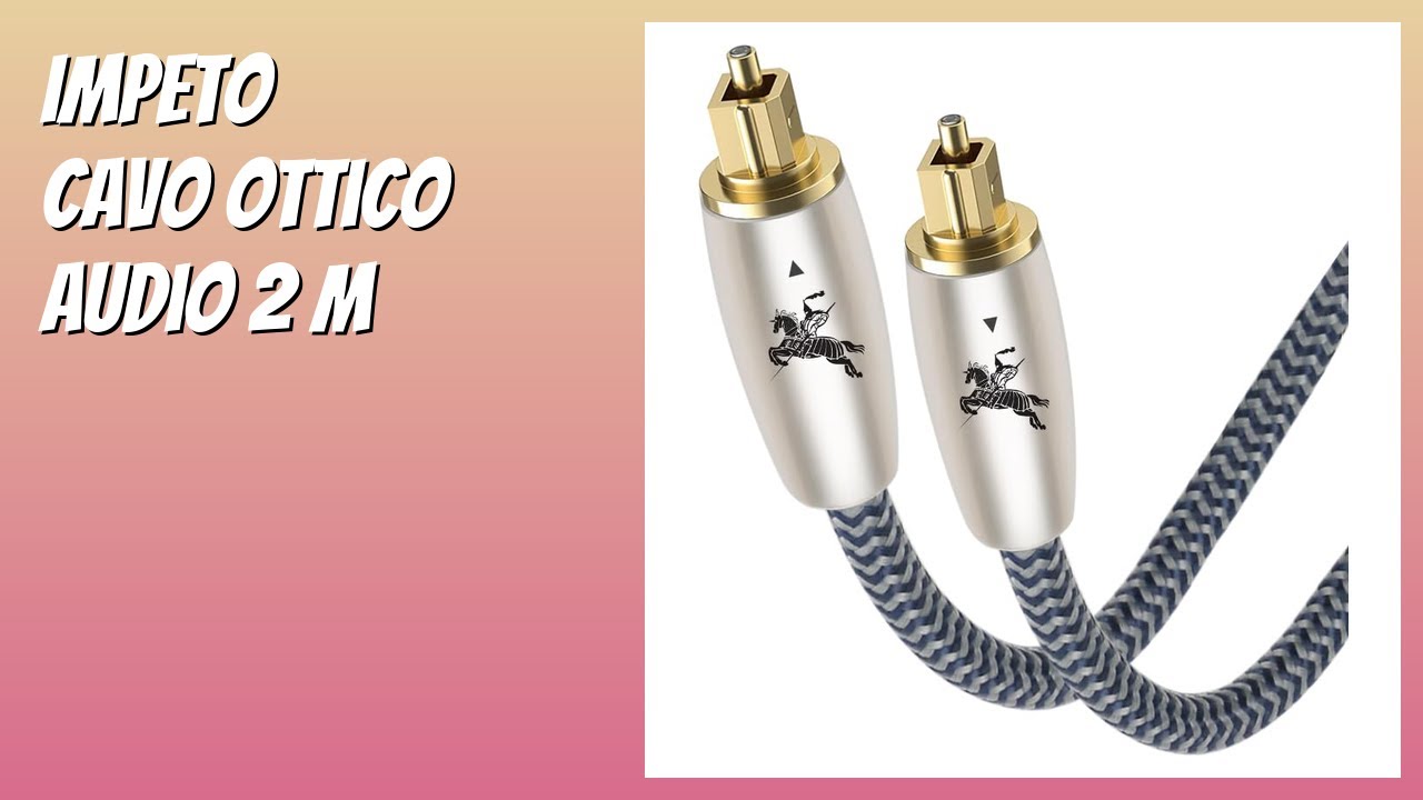 RECENSIONE (2026) : Impeto Cavo Ottico Audio 2 m. DETTAGLI - YouTube