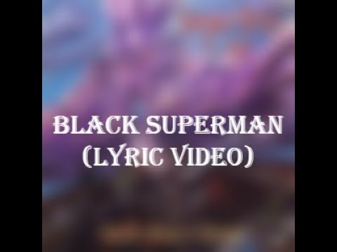 Above The Law - Black Superman (Lyrics) - YouTube