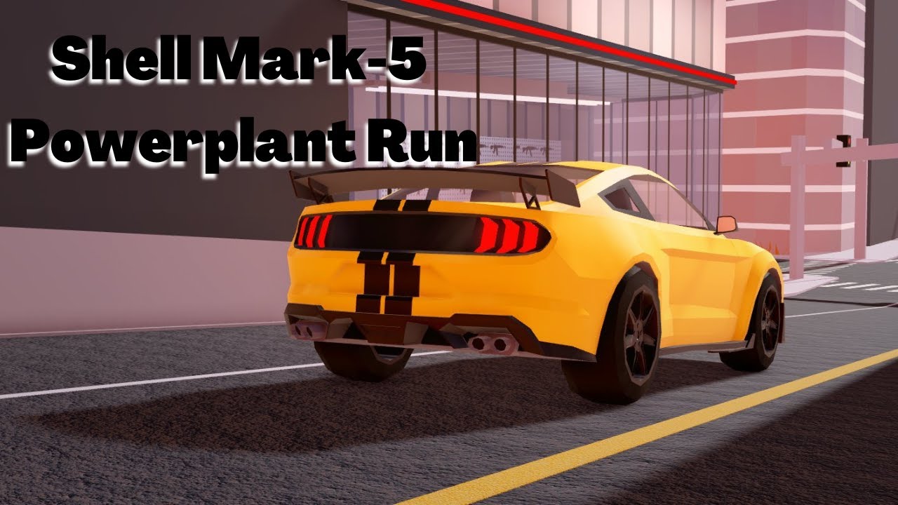 Shell Mark-5 Powerplant Run | Jailbreak - YouTube