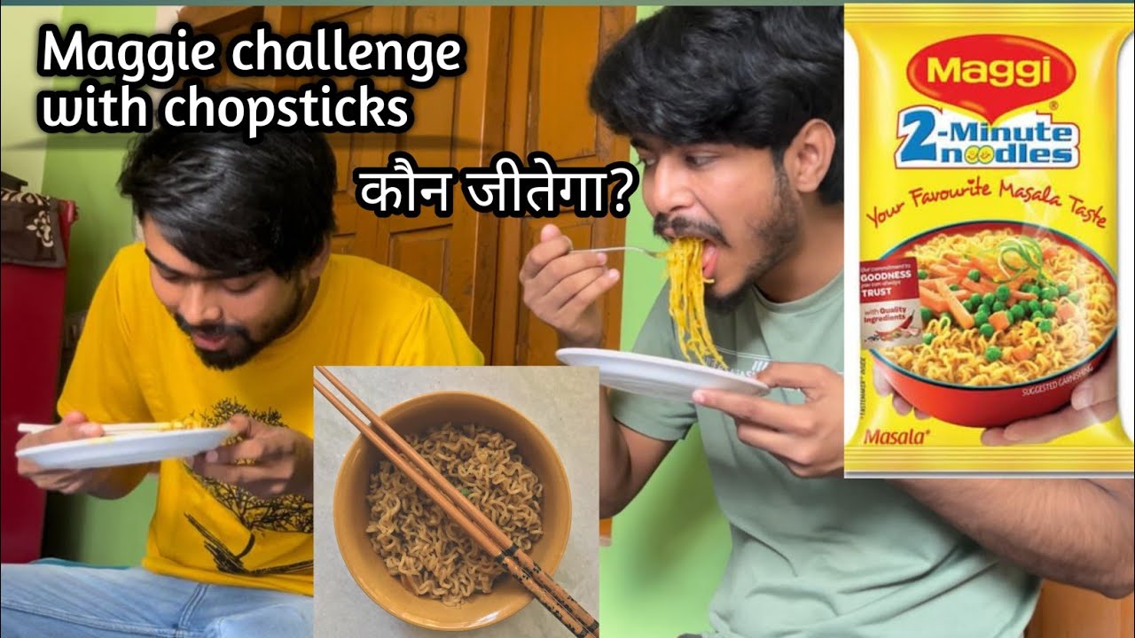 MAGGi EATING CHALLENGE WITH CHOPSTICKS…..HUZAIFA VS ASSHU - YouTube