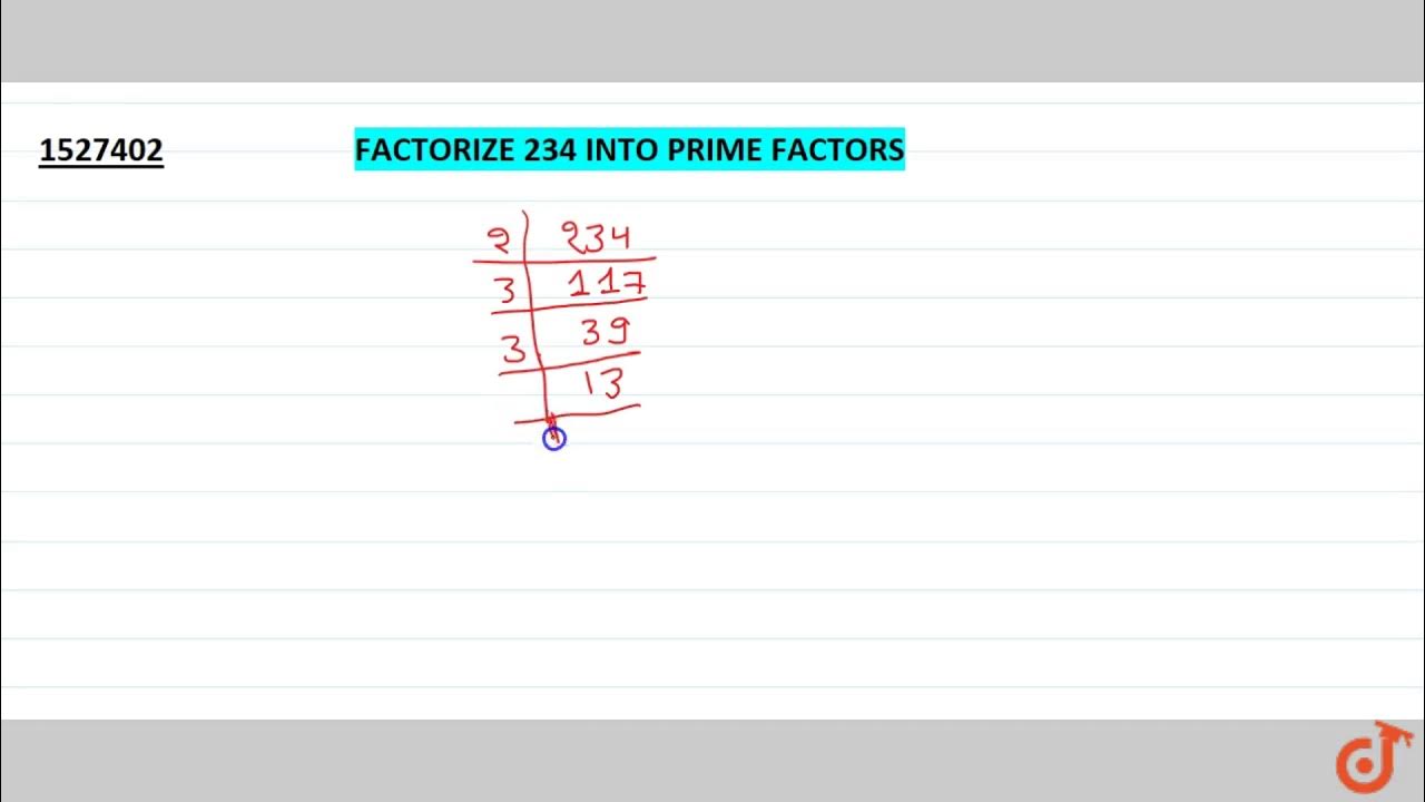 Factorize 234 into prime factors. - YouTube