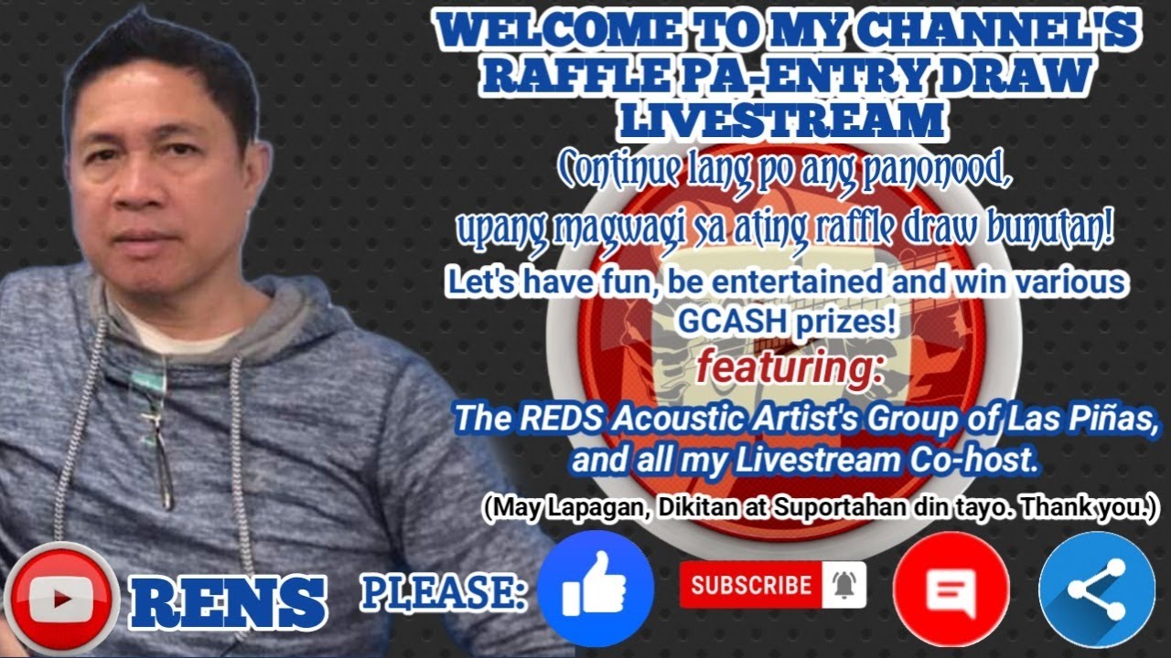 WELCOME TO MY CHANNEL'S RAFFLE PA-ENTRY DRAW BUNUTAN GRAND 🎧LIVESTREAM🎧 ...
