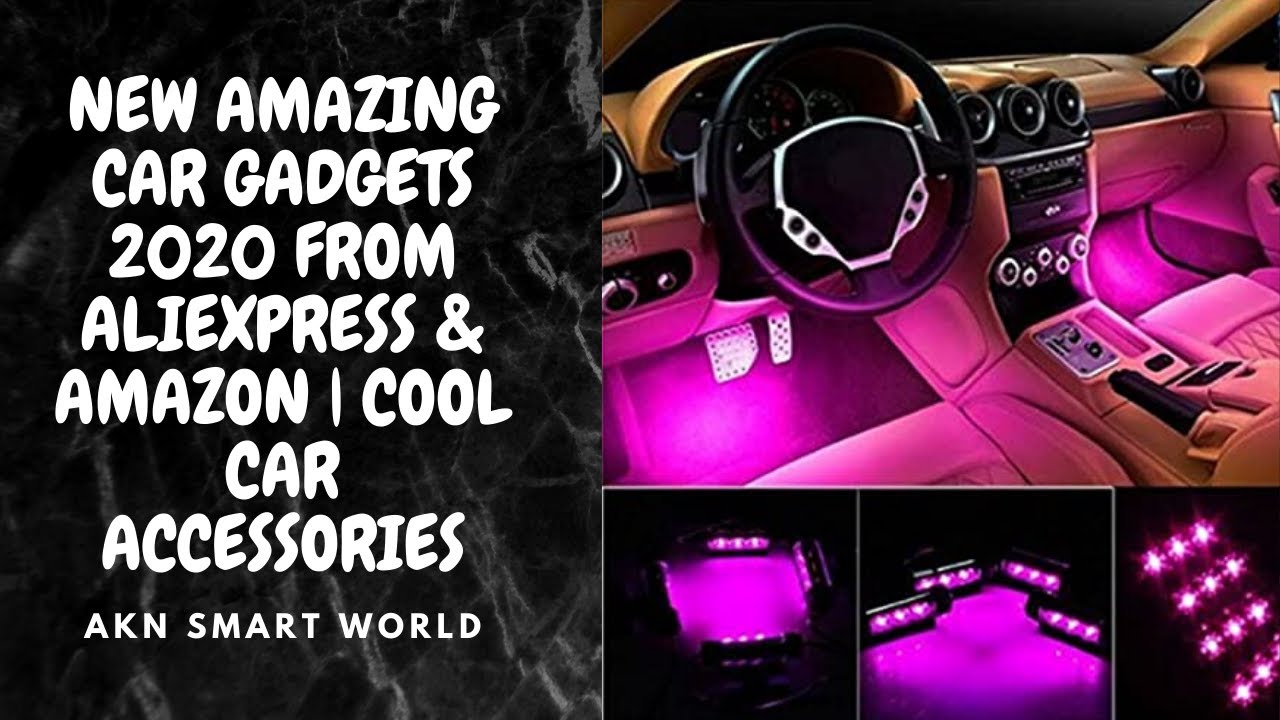NEW AMAZING CAR GADGETS 2020 FROM ALIEXPRESS & AMAZON | COOL CAR ...