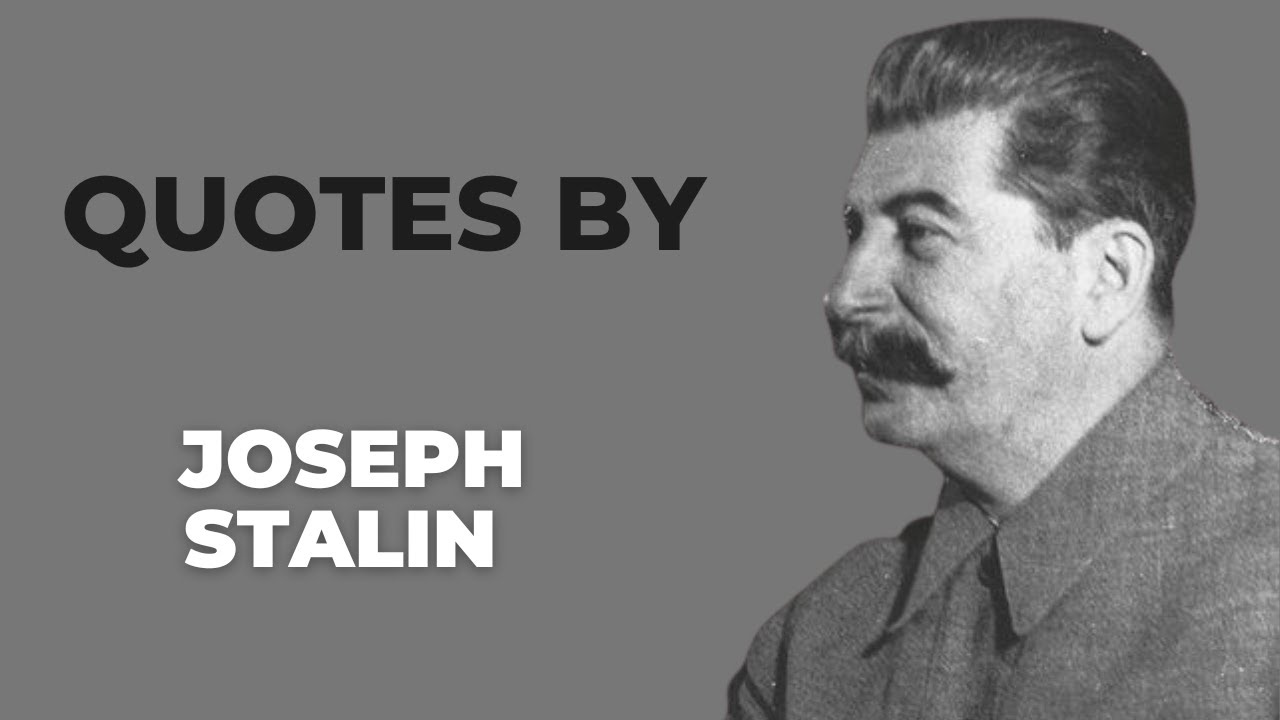 Quotes By Joseph Stalin || joseph stalin quotes on life || joseph ...