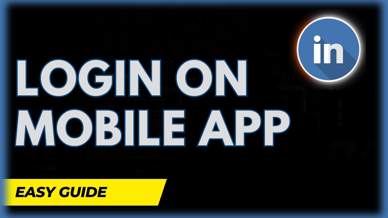How to Login LinkedIn on Mobile App - YouTube